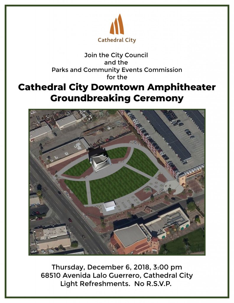 Cathedral City Downtown Amphitheater Groundbreaking Ceremony – December ...
