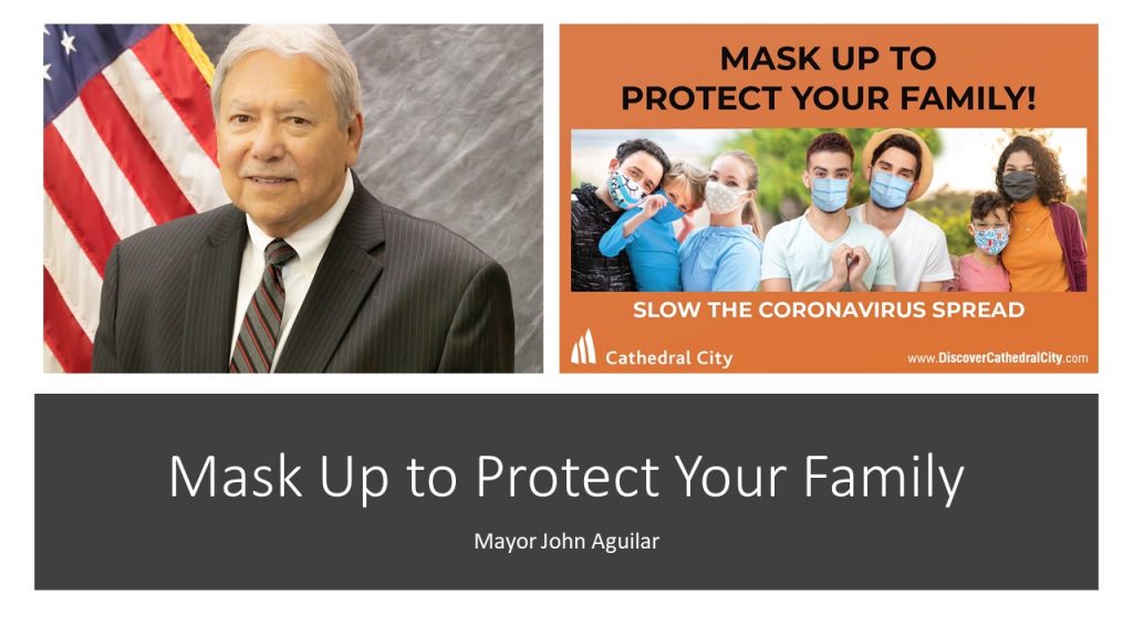 Mayor Aguilar Calls on Residents to “Mask Up to Protect Your Family ...