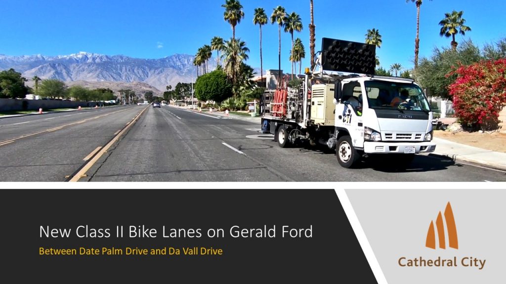 New Class II Bike Lanes on Gerald Ford Drive - Discover Cathedral City