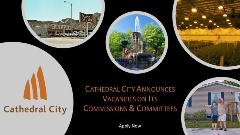 Make Your Mark: City of Cathedral City Announces Upcoming Vacancies for ...