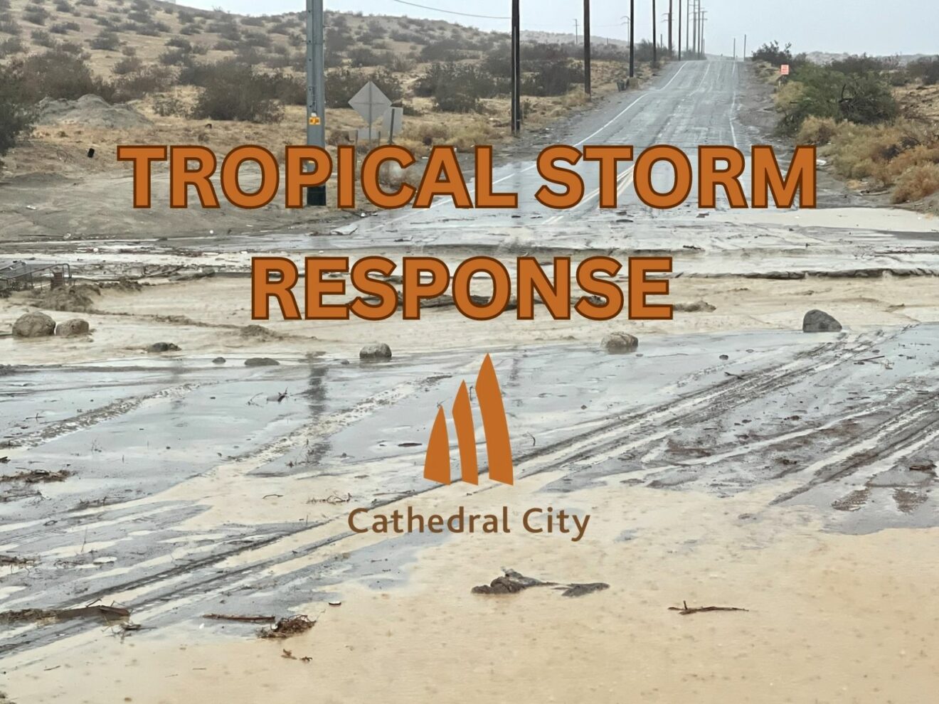 City of Cathedral City Declares Local Emergency, Tropical Storm ...